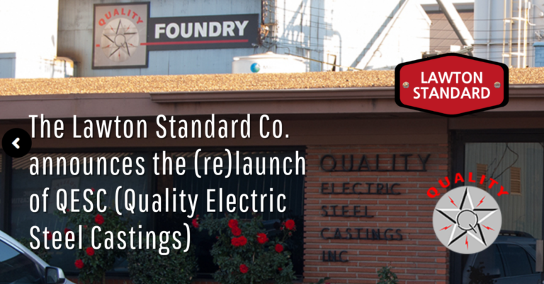 The Lawton Standard Co. announces the (re)launch of QESC (Quality ...